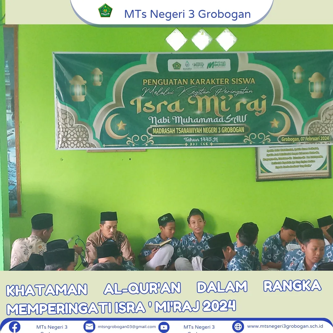 Peringatan Isra Mi’raj Nabi Muhammad SAW 1445 H di MTSN 3 Grobogan ...